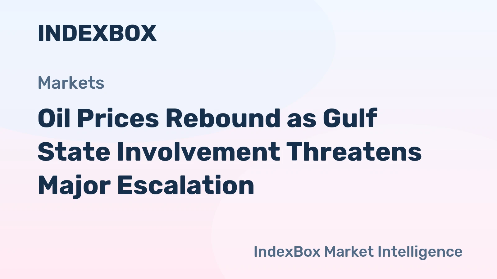 Oil Prices Rebound as Gulf State Involvement Threatens Major Escalation