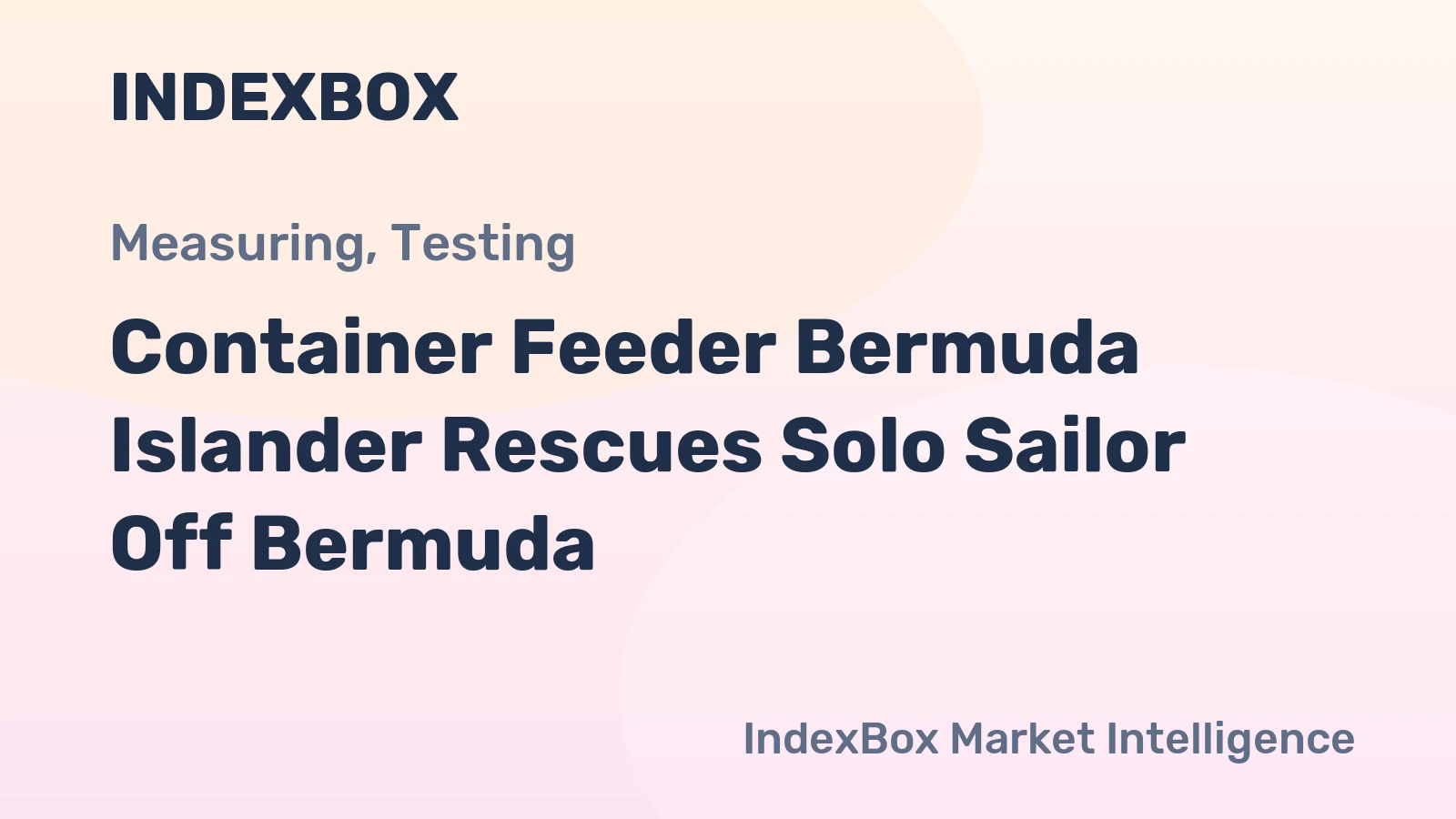 Container Feeder Bermuda Islander Rescues Solo Sailor Off Bermuda