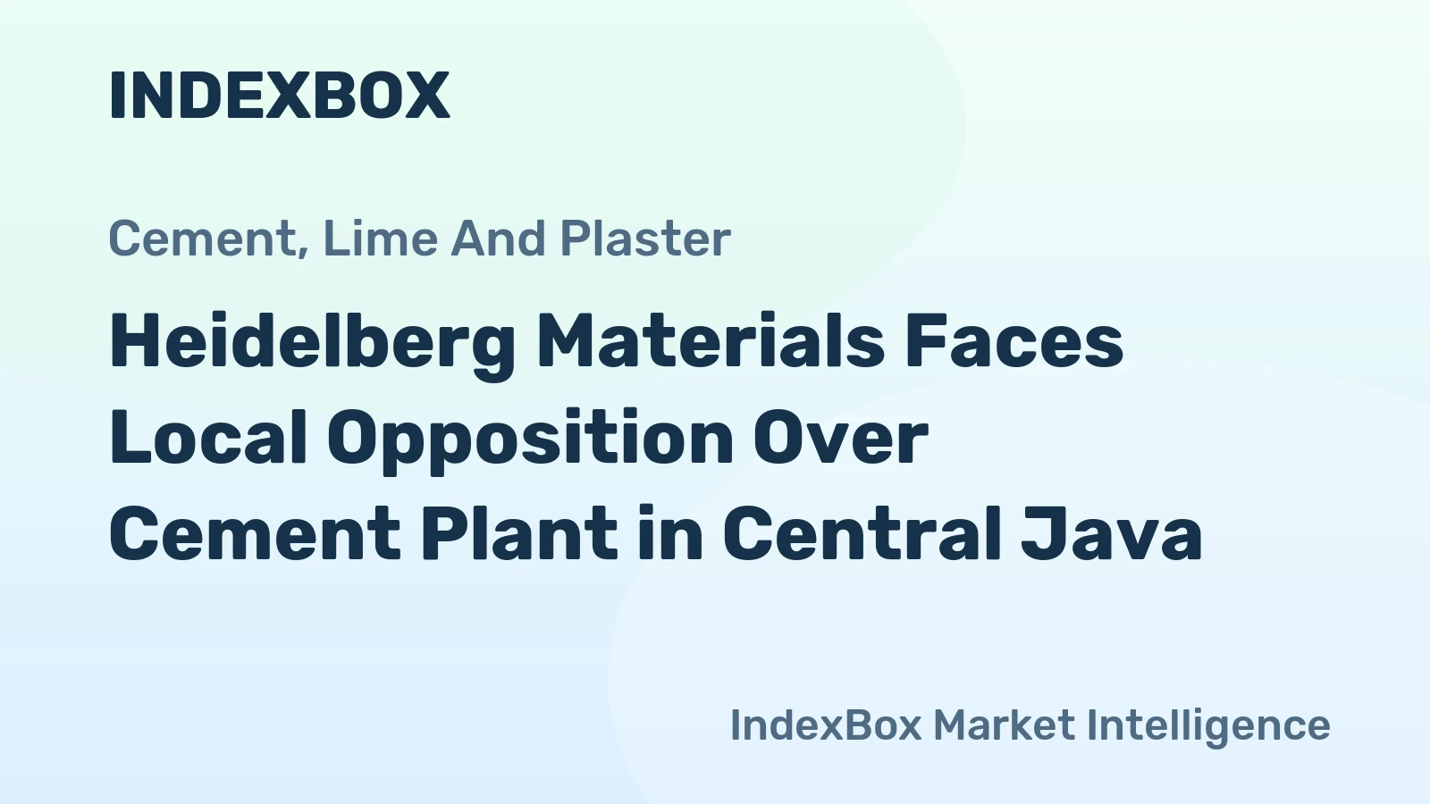 Heidelberg Materials Faces Local Opposition Over Cement Plant in Central Java