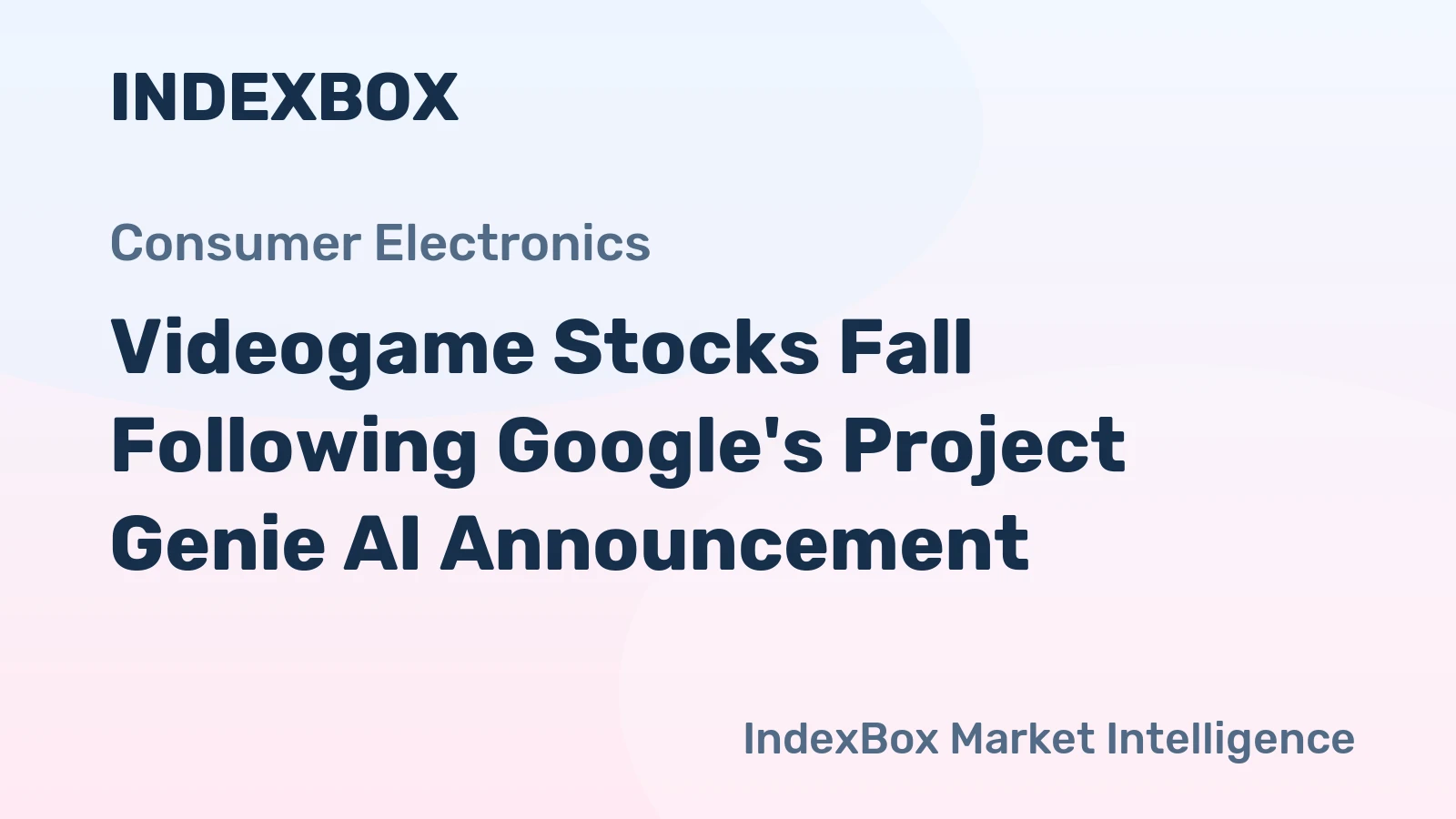 Videogame Stocks Fall Following Google's Project Genie AI Announcement