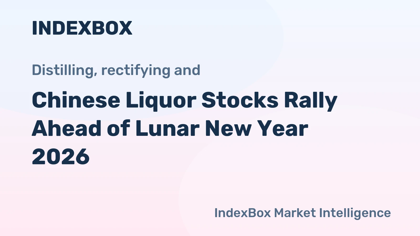 Chinese Liquor Stocks Rally Ahead of Lunar New Year 2026