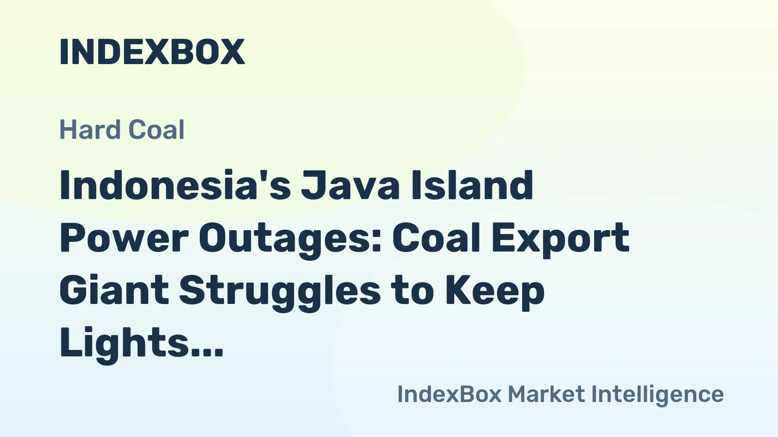 Indonesia's Java Island Power Outages: Coal Export Giant Struggles to Keep Lights On