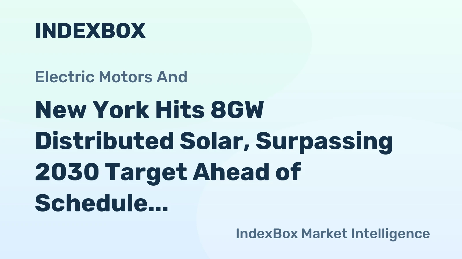 New York Hits 8GW Distributed Solar, Surpassing 2030 Target Ahead of Schedule