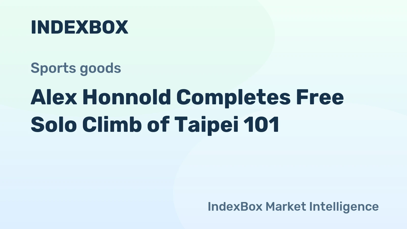 Alex Honnold Completes Free Solo Climb of Taipei 101