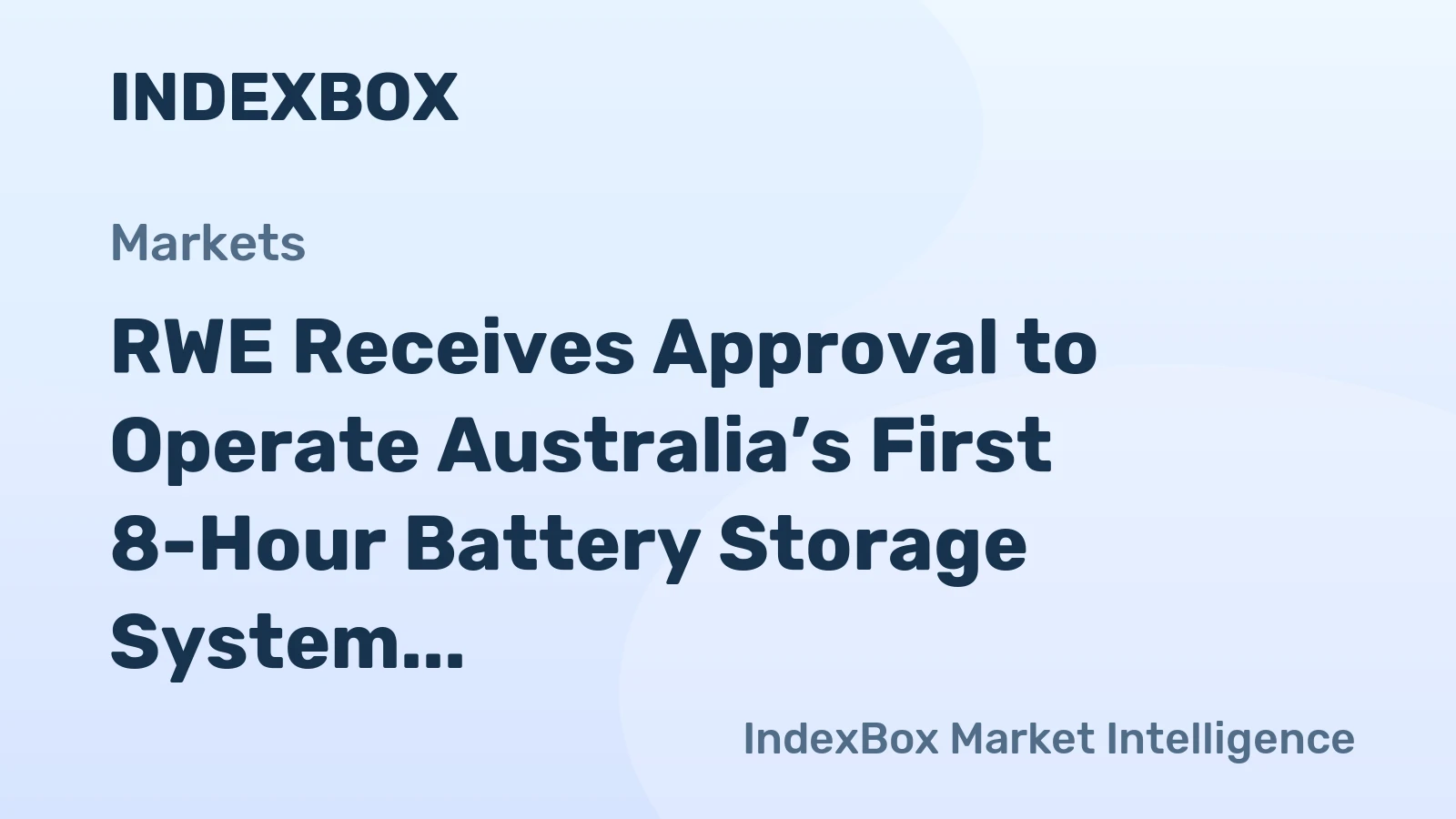 RWE Receives Approval to Operate Australia’s First 8-Hour Battery Storage System at Full Capacity