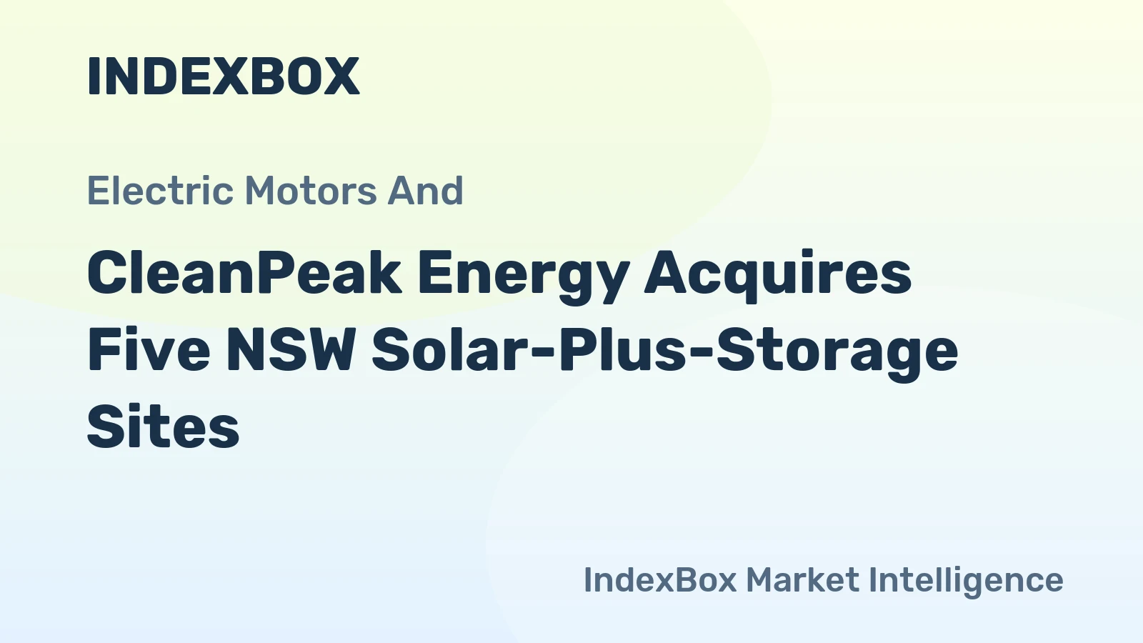 CleanPeak Energy Acquires Five NSW Solar-Plus-Storage Sites