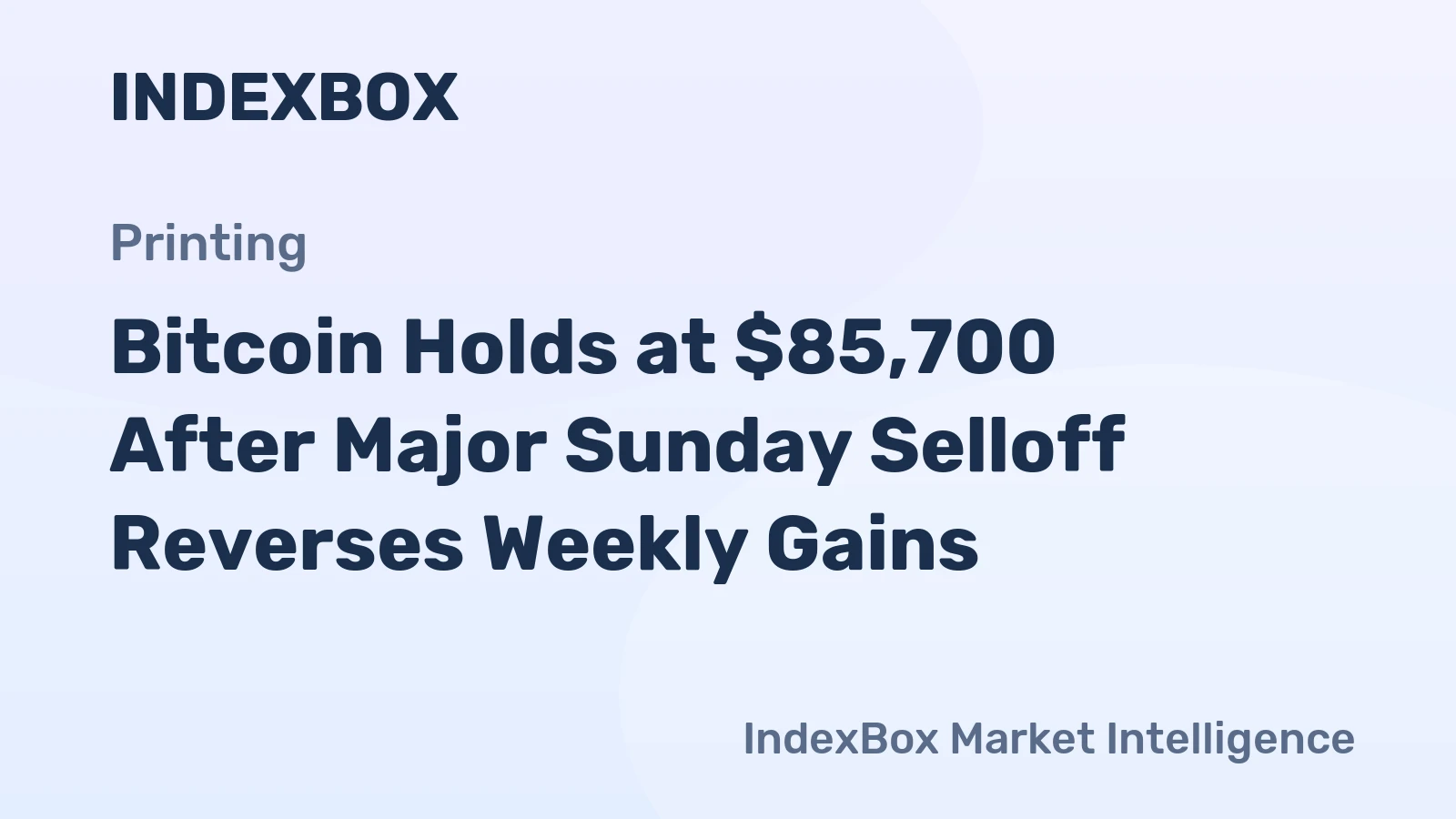 Bitcoin Holds at $85,700 After Major Sunday Selloff Reverses Weekly Gains