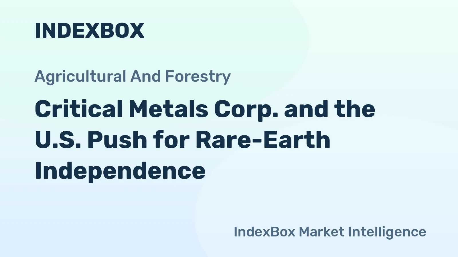 Critical Metals Corp. and the U.S. Push for Rare-Earth Independence
