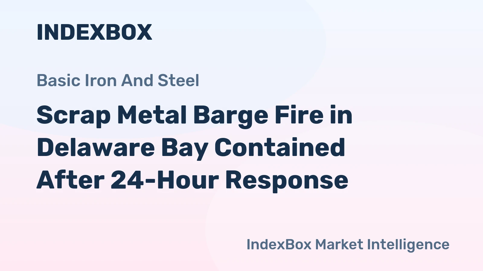 Scrap Metal Barge Fire in Delaware Bay Contained After 24-Hour Response