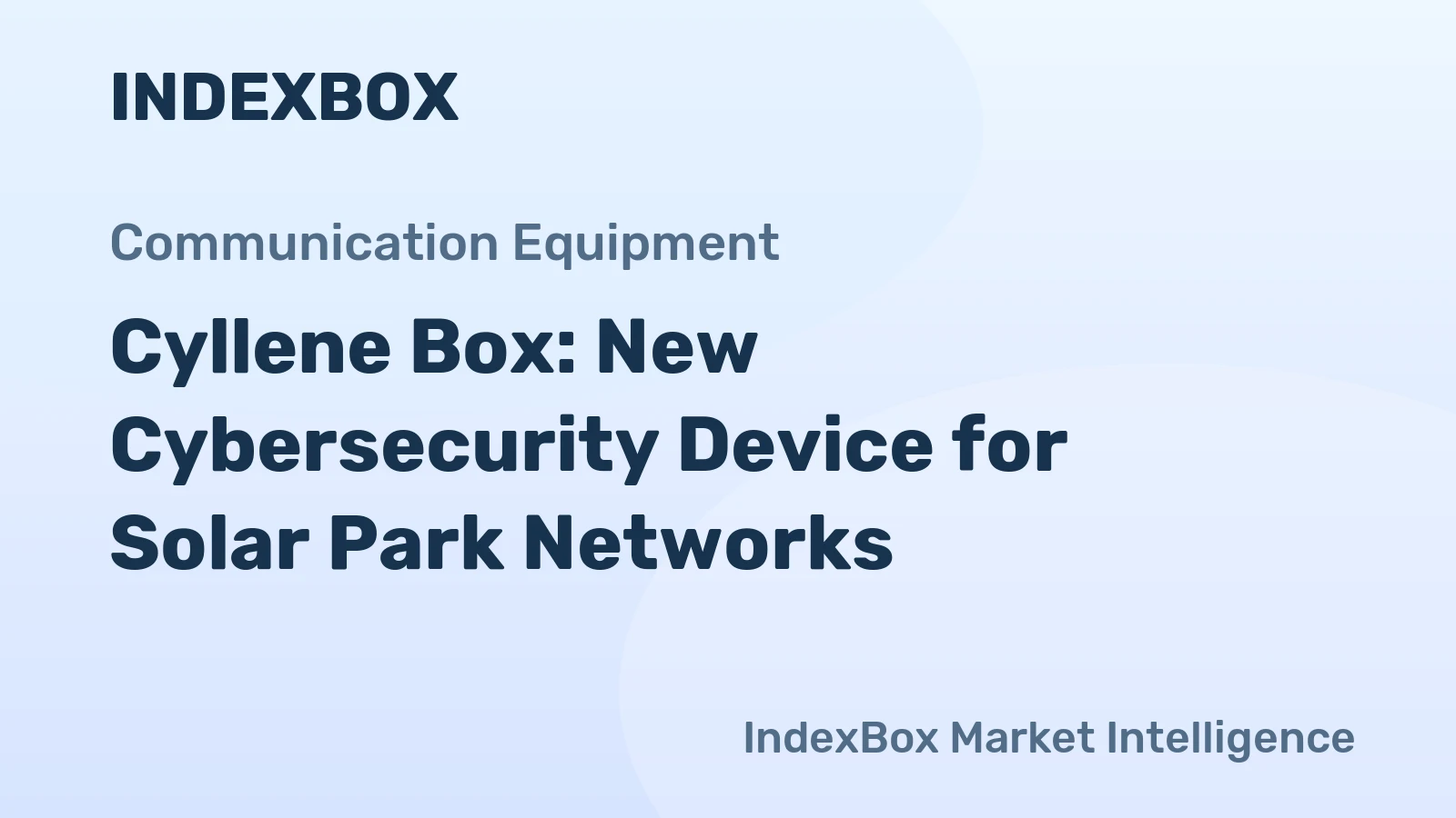 Cyllene Box: New Cybersecurity Device for Solar Park Networks