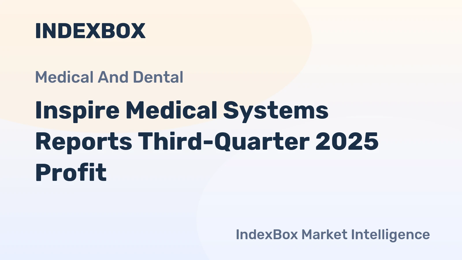 Inspire Medical Systems Reports Third-Quarter 2025 Profit
