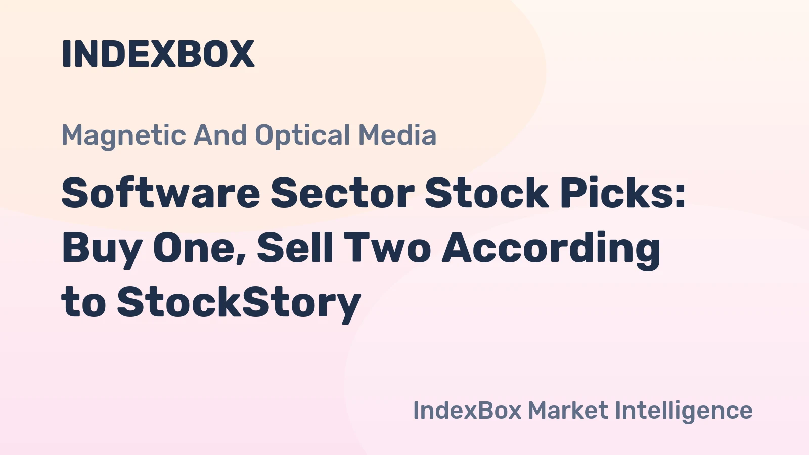 Software Sector Stock Picks: Buy One, Sell Two According to StockStory