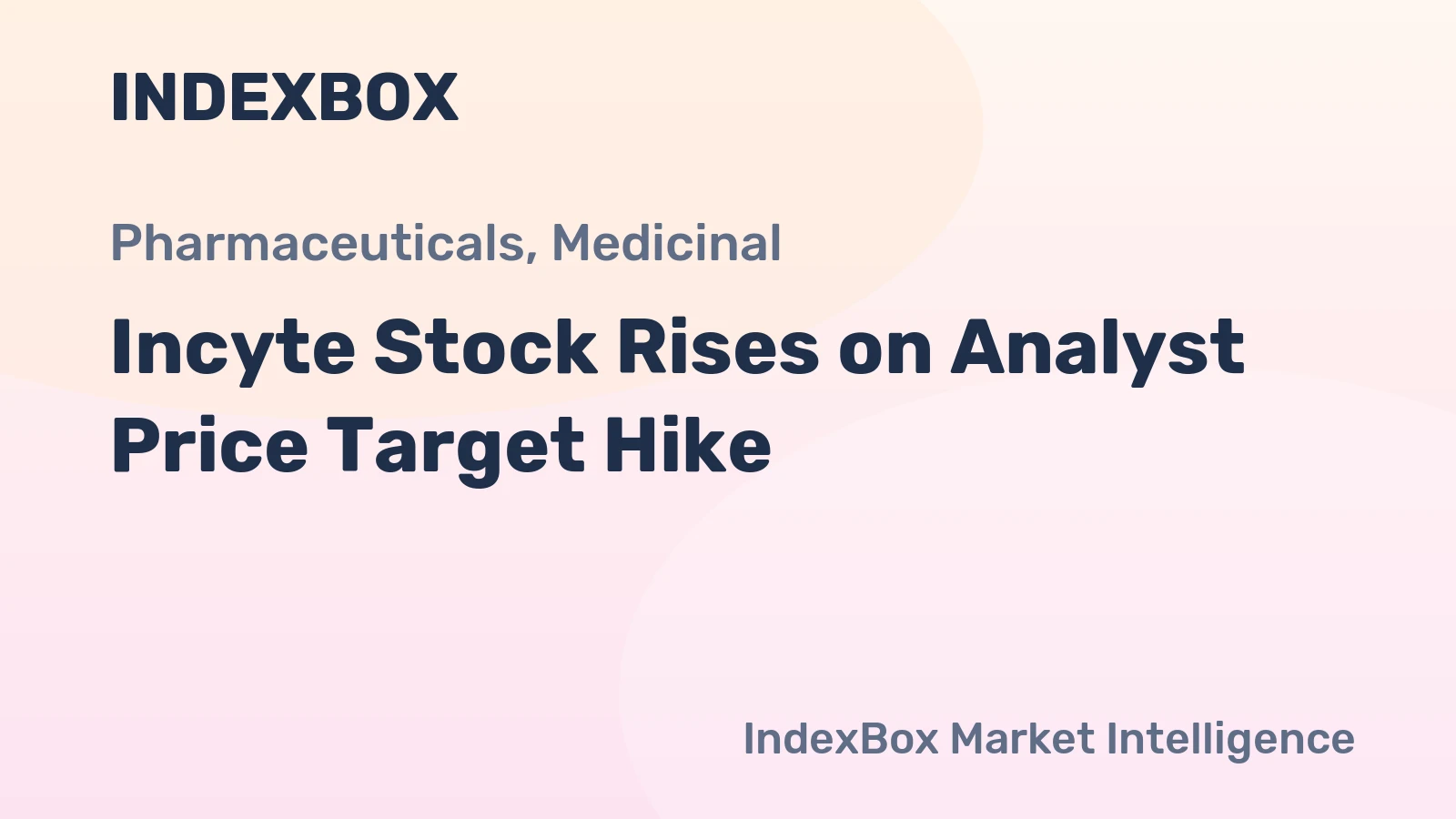 Incyte Stock Rises on Analyst Price Target Hike
