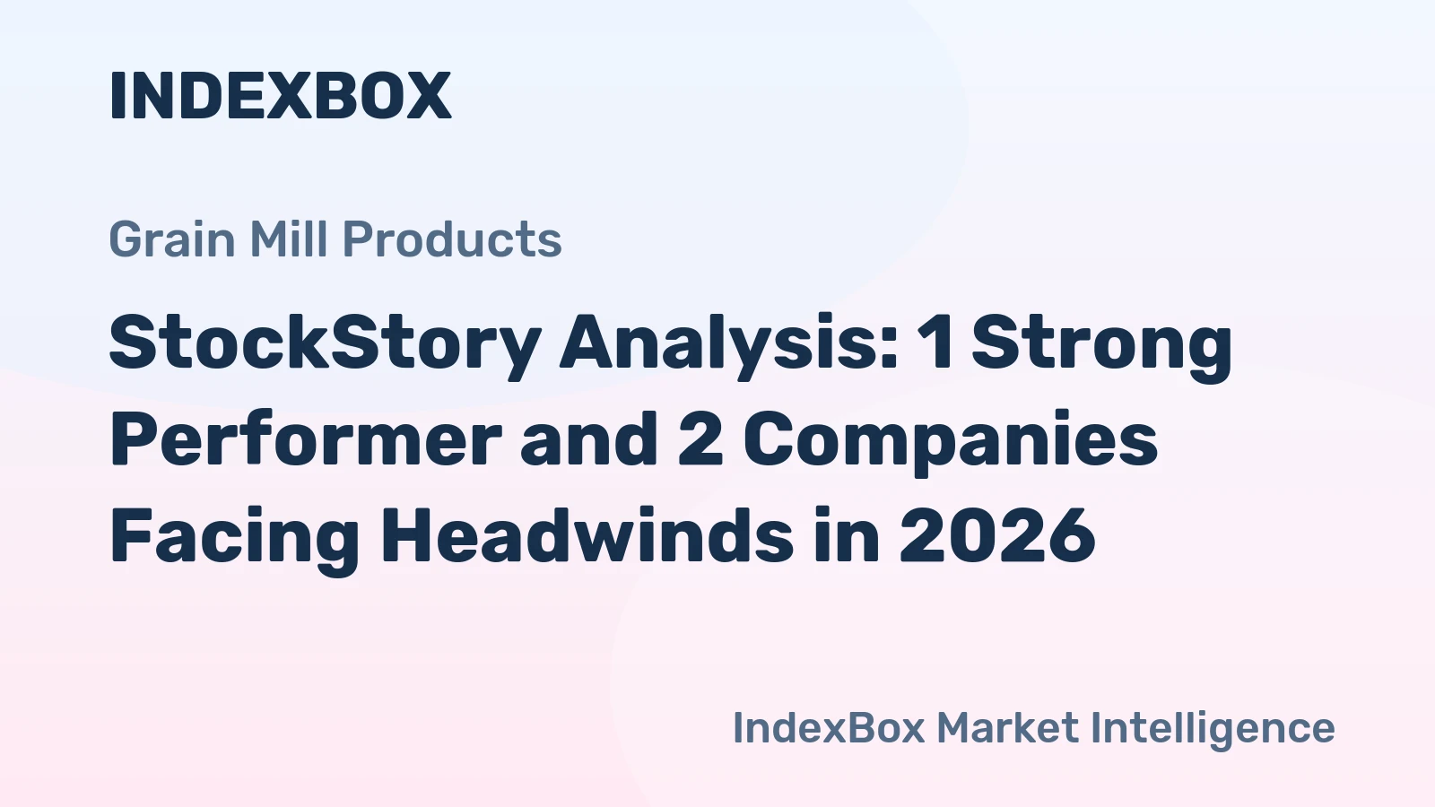StockStory Analysis: 1 Strong Performer and 2 Companies Facing Headwinds in 2026