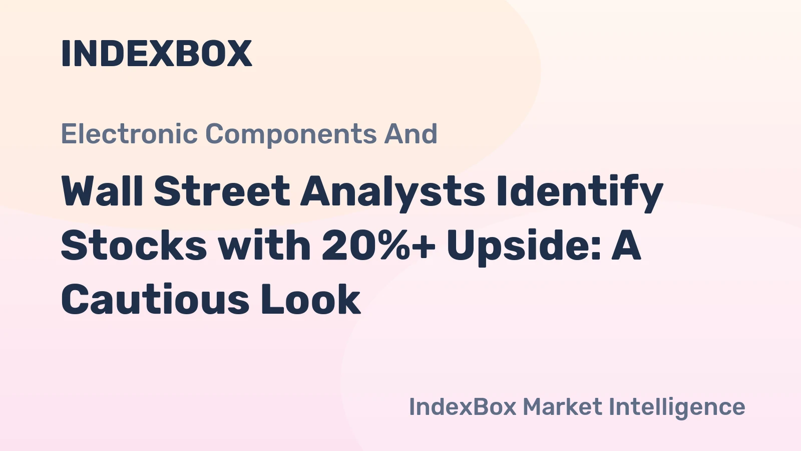 Wall Street Analysts Identify Stocks with 20%+ Upside: A Cautious Look