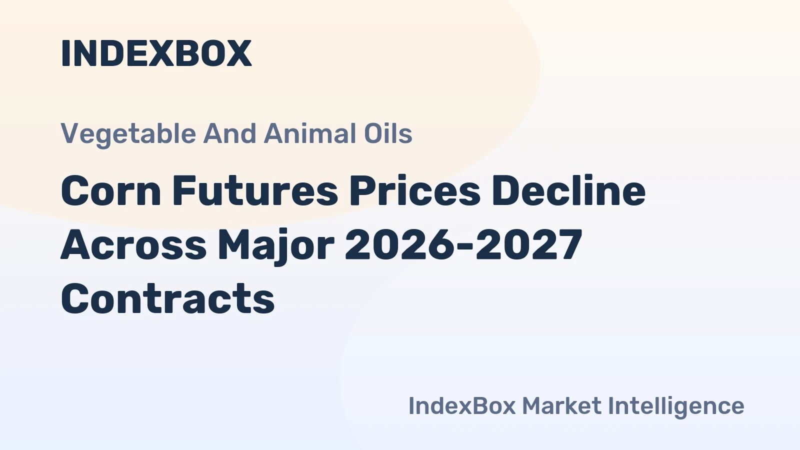 Corn Futures Prices Decline Across Major 2026-2027 Contracts