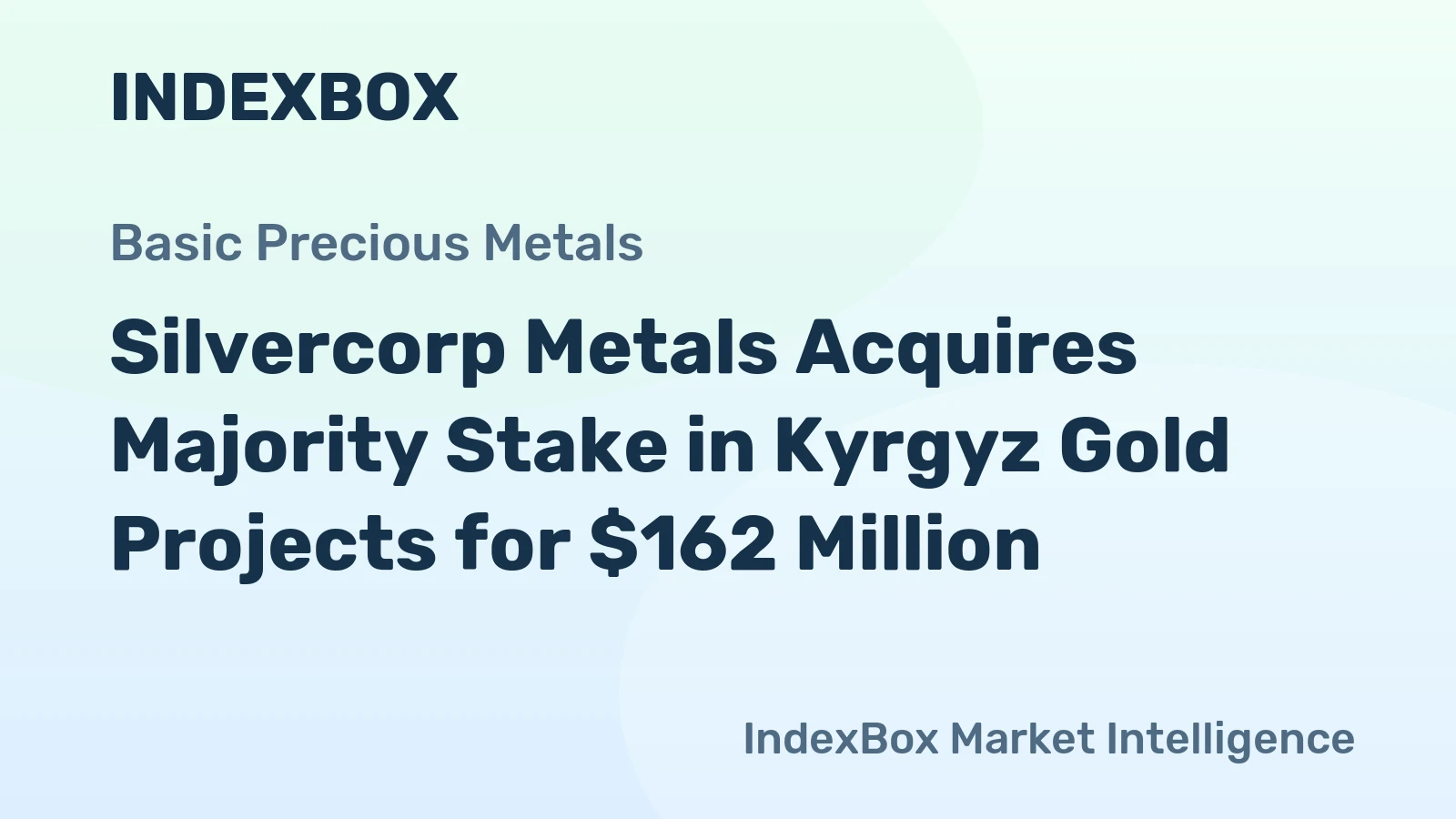 Silvercorp Metals Acquires Majority Stake in Kyrgyz Gold Projects for $162 Million