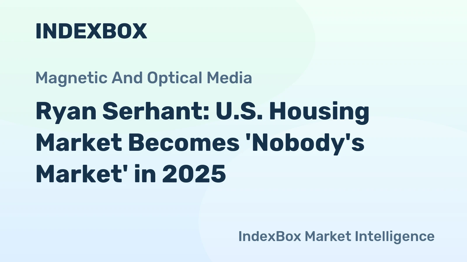 Ryan Serhant: U.S. Housing Market Becomes 'Nobody's Market' in 2025