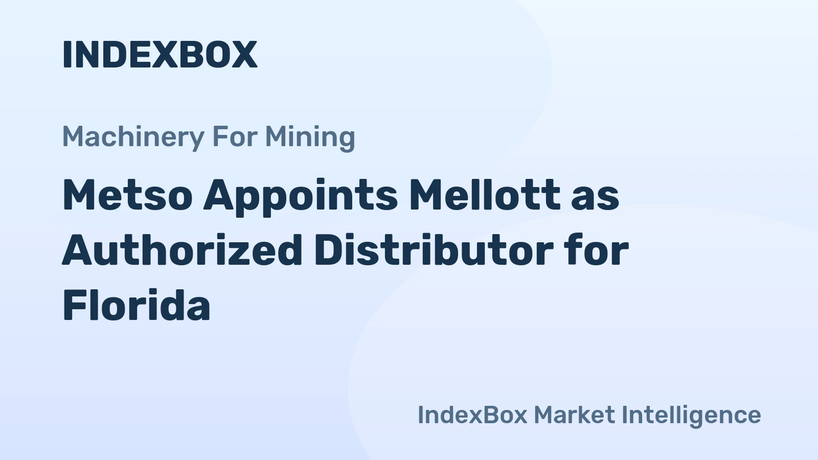 Metso Appoints Mellott as Authorized Distributor for Florida