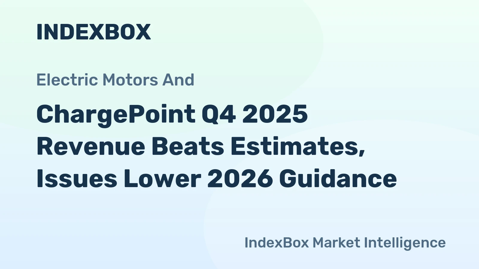 ChargePoint Q4 2025 Revenue Beats Estimates, Issues Lower 2026 Guidance