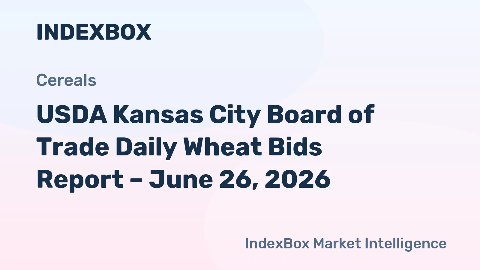 USDA Kansas City Board of Trade Daily Wheat Bids Report – June 26, 2026