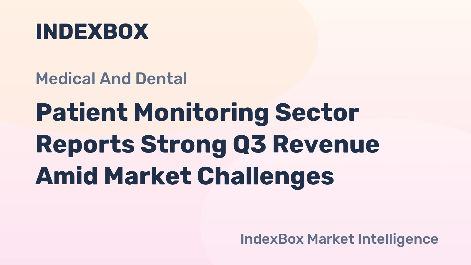 Patient Monitoring Sector Reports Strong Q3 Revenue Amid Market Challenges