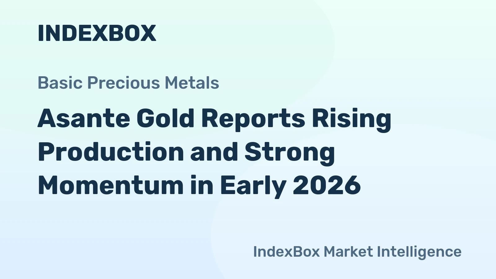 Asante Gold Reports Rising Production and Strong Momentum in Early 2026