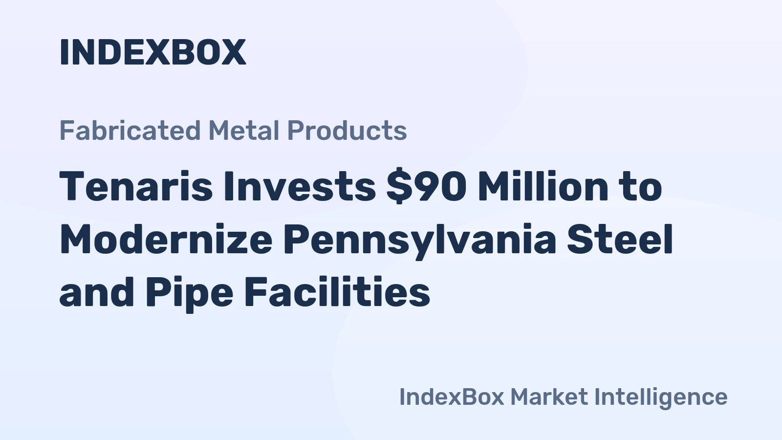 Tenaris Invests $90 Million to Modernize Pennsylvania Steel and Pipe Facilities