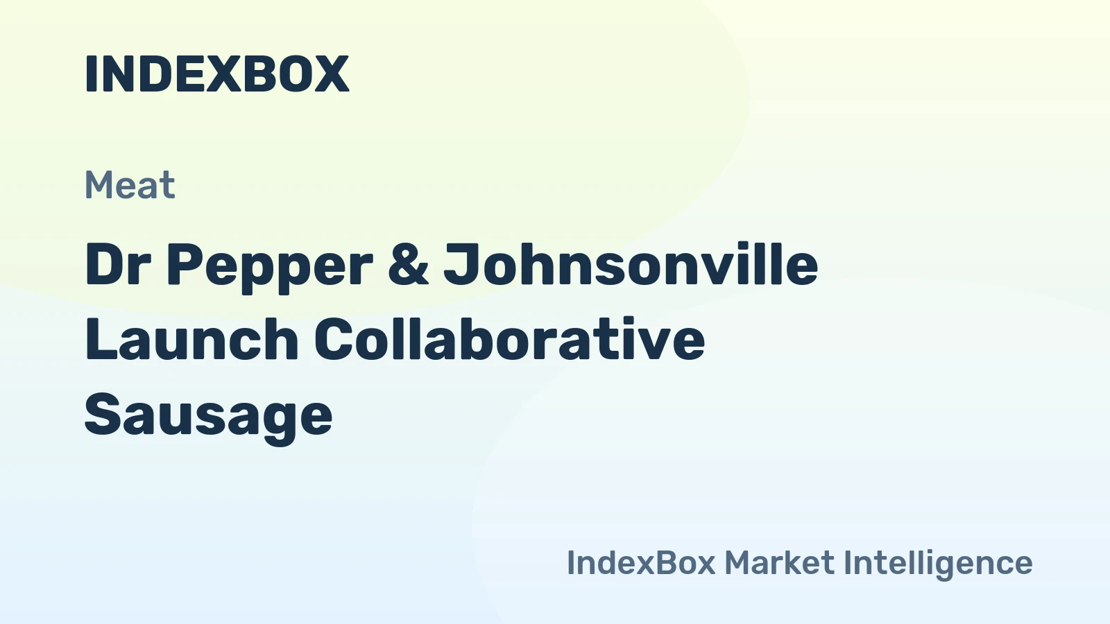 Dr Pepper & Johnsonville Launch Collaborative Sausage
