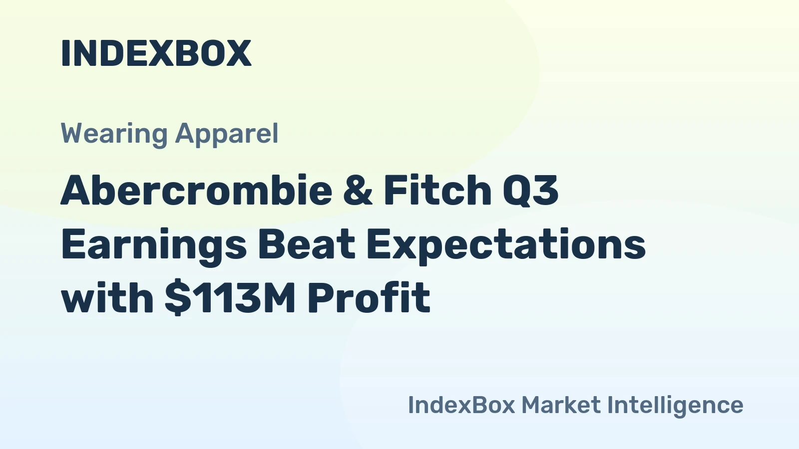 Abercrombie & Fitch Q3 Earnings Beat Expectations with $113M Profit
