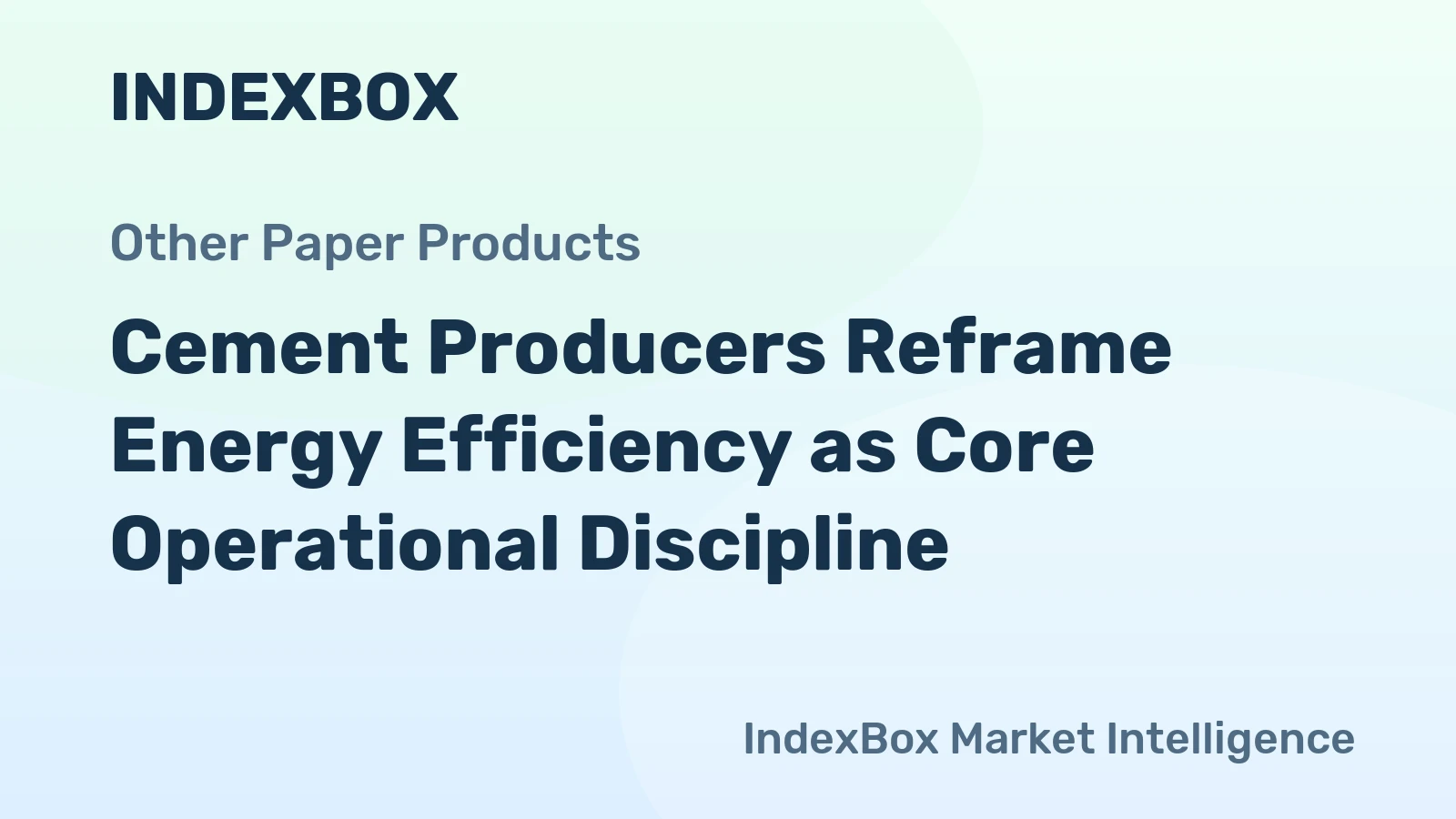 Cement Producers Reframe Energy Efficiency as Core Operational Discipline