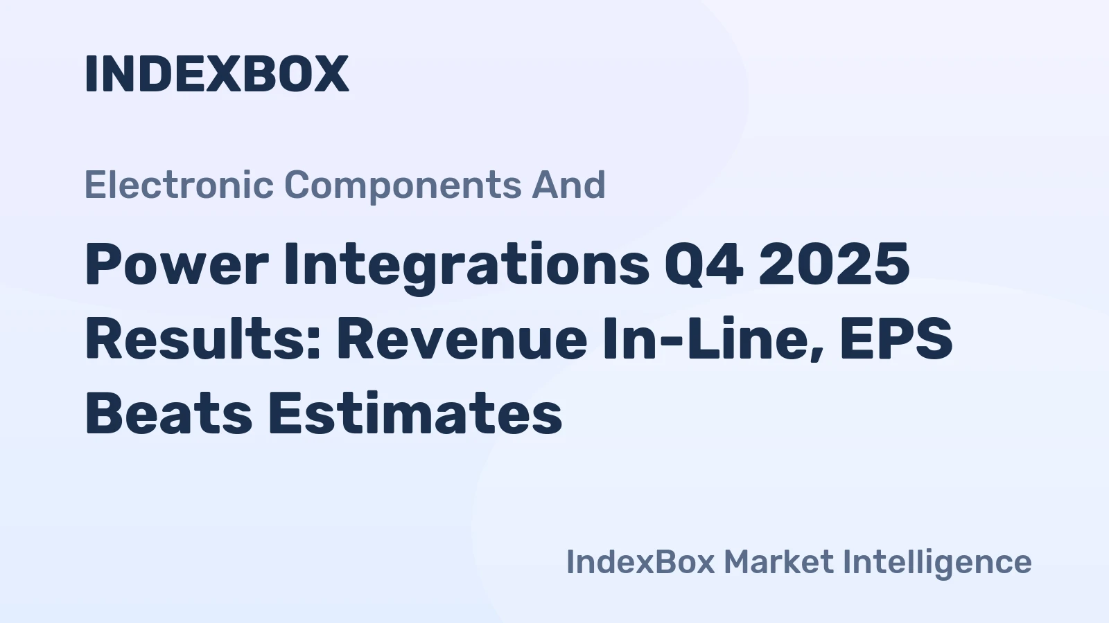 Power Integrations Q4 2025 Results: Revenue In-Line, EPS Beats Estimates