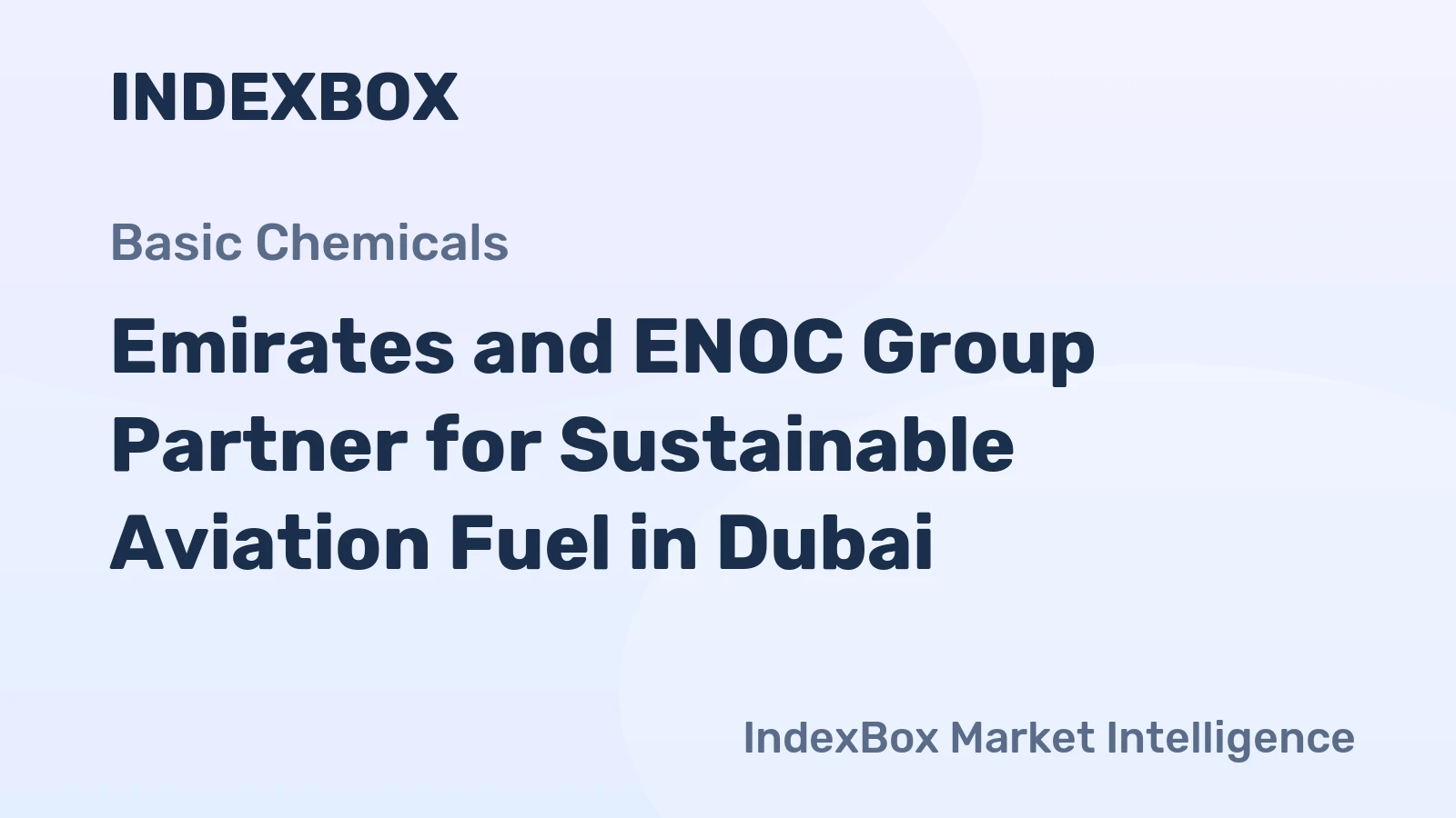 Emirates and ENOC Group Partner for Sustainable Aviation Fuel in Dubai