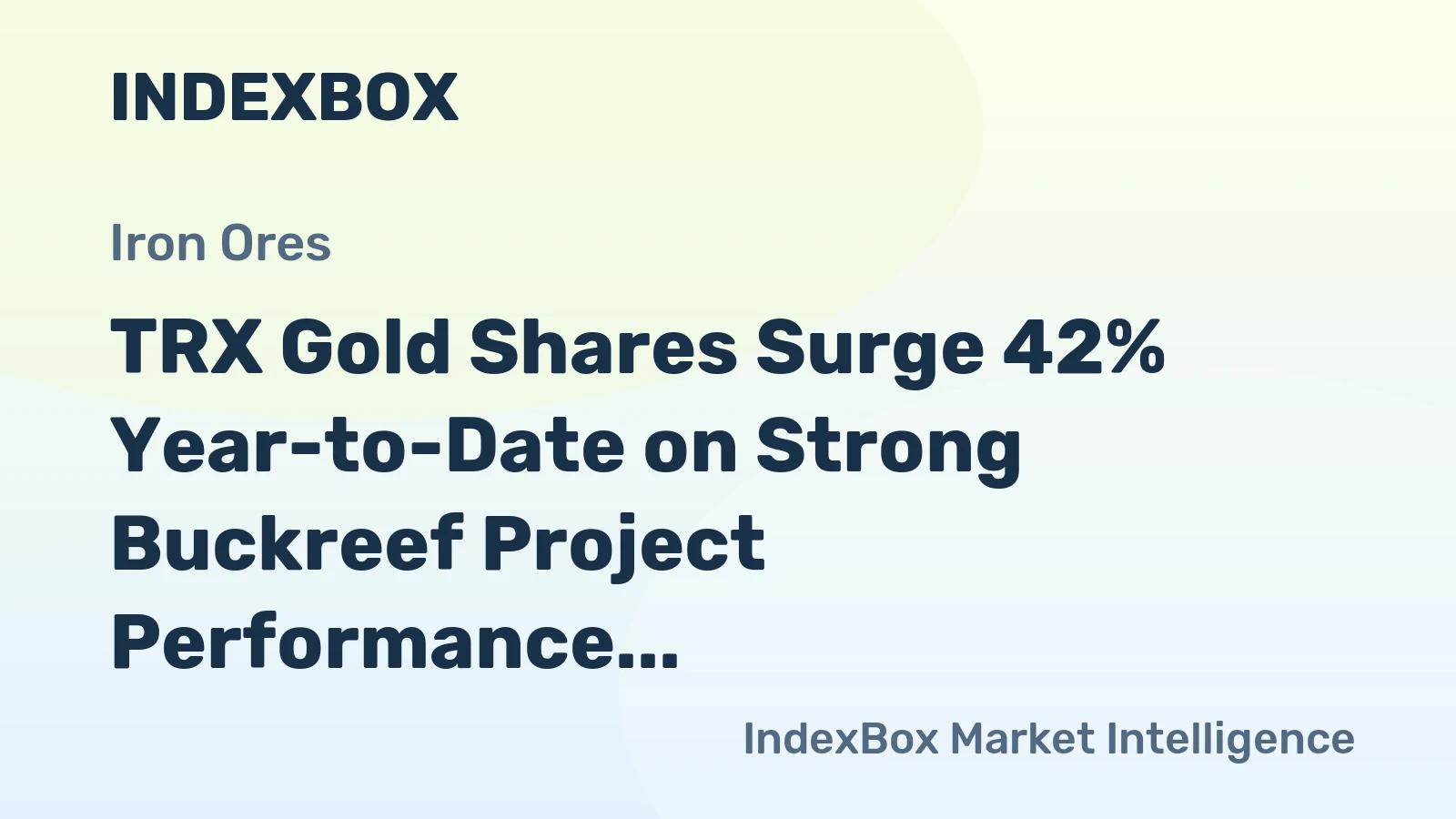 TRX Gold Shares Surge 42% Year-to-Date on Strong Buckreef Project Performance