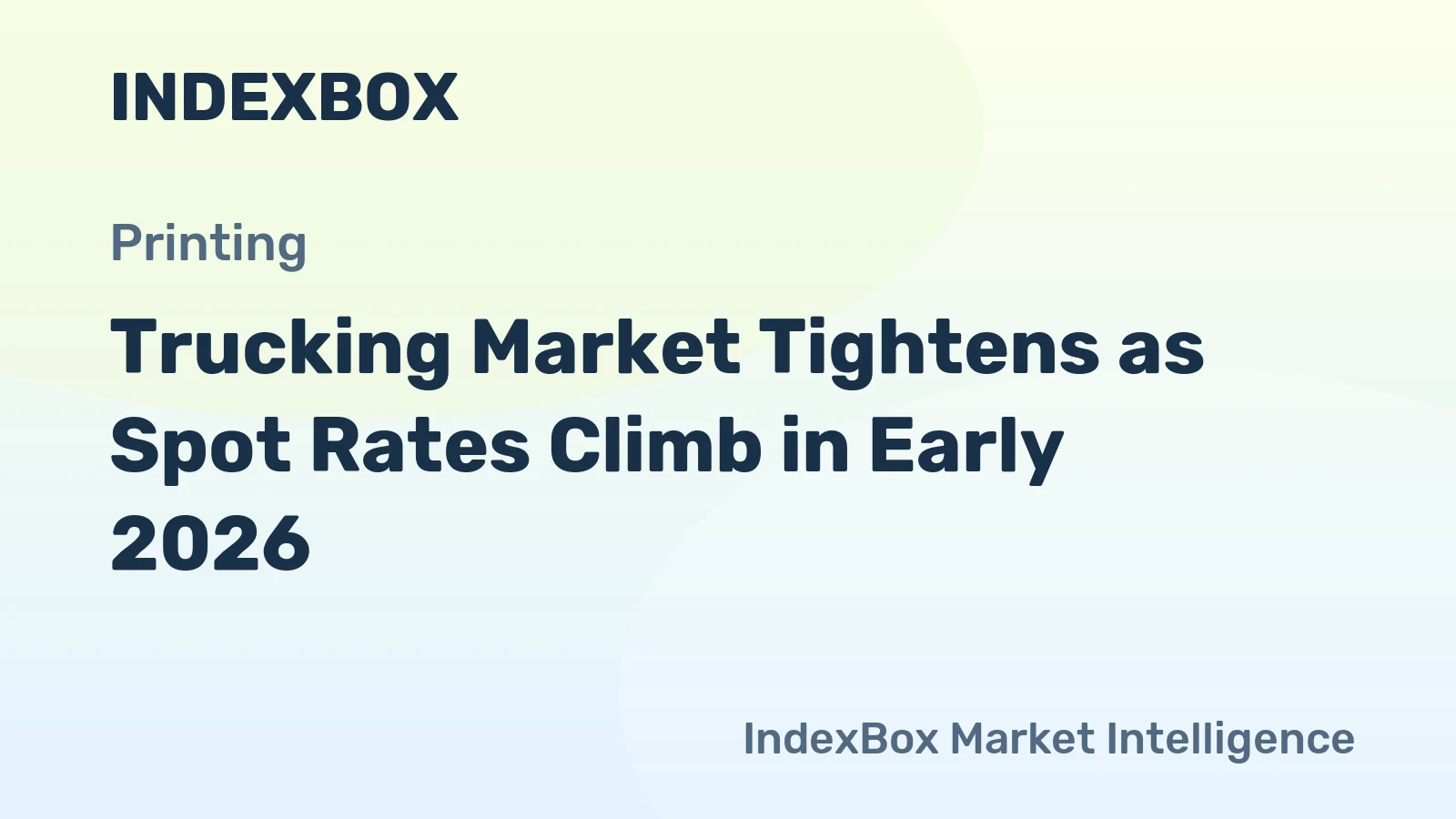 Trucking Market Tightens as Spot Rates Climb in Early 2026