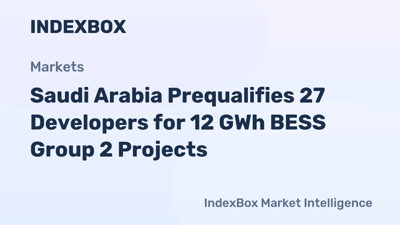 Saudi Arabia Prequalifies 27 Developers for 12 GWh BESS Group 2 Projects