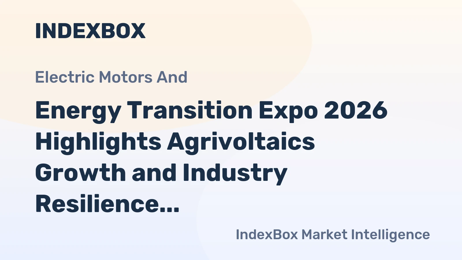 Energy Transition Expo 2026 Highlights Agrivoltaics Growth and Industry Resilience