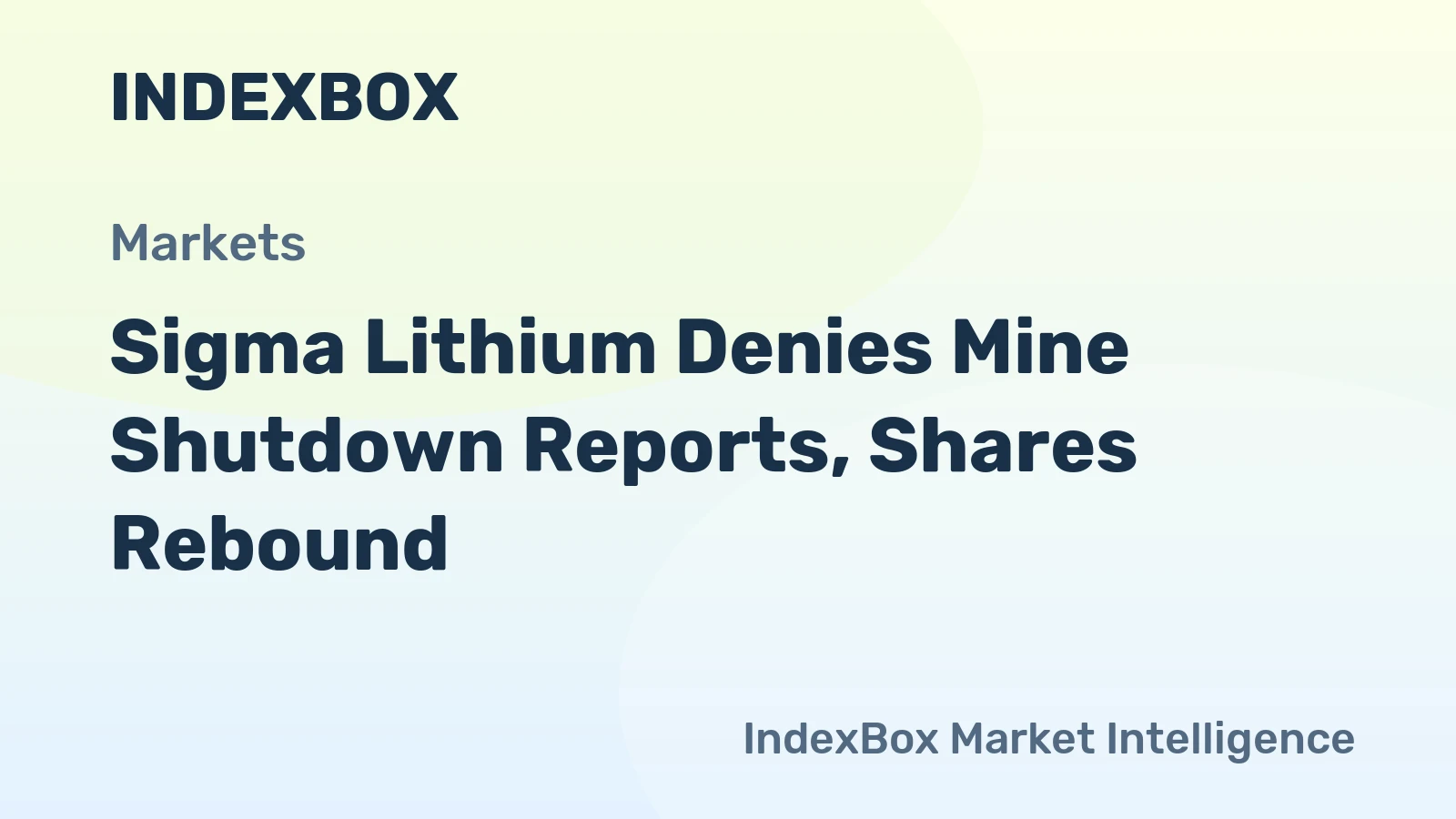 Sigma Lithium Denies Mine Shutdown Reports, Shares Rebound