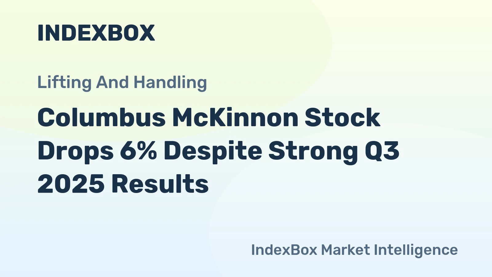 Columbus McKinnon Stock Drops 6% Despite Strong Q3 2025 Results