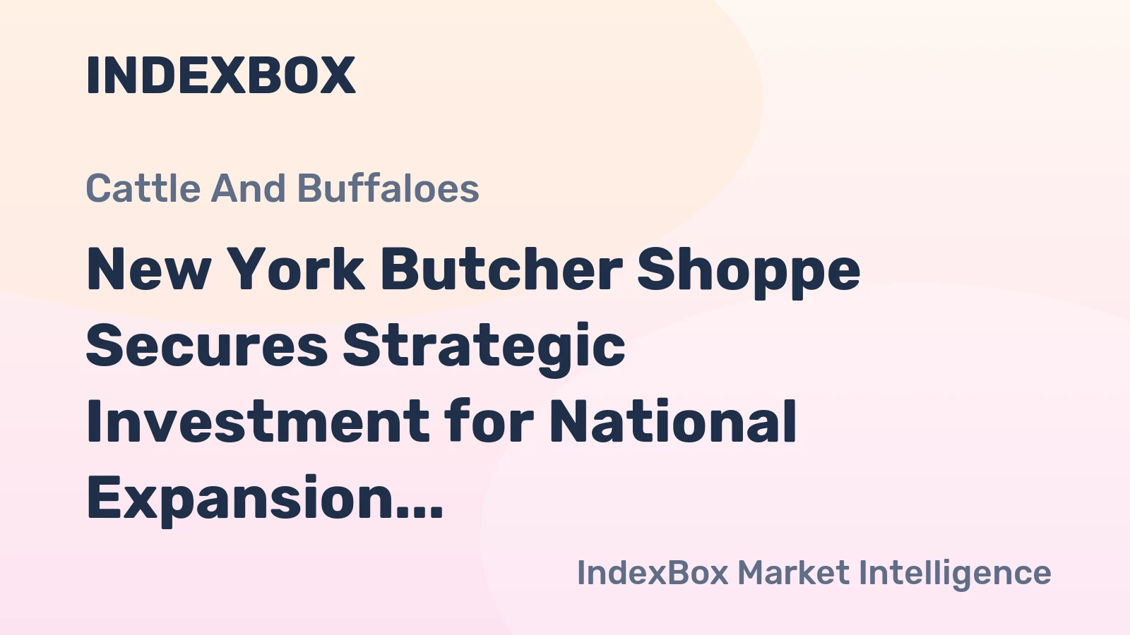 New York Butcher Shoppe Secures Strategic Investment for National Expansion