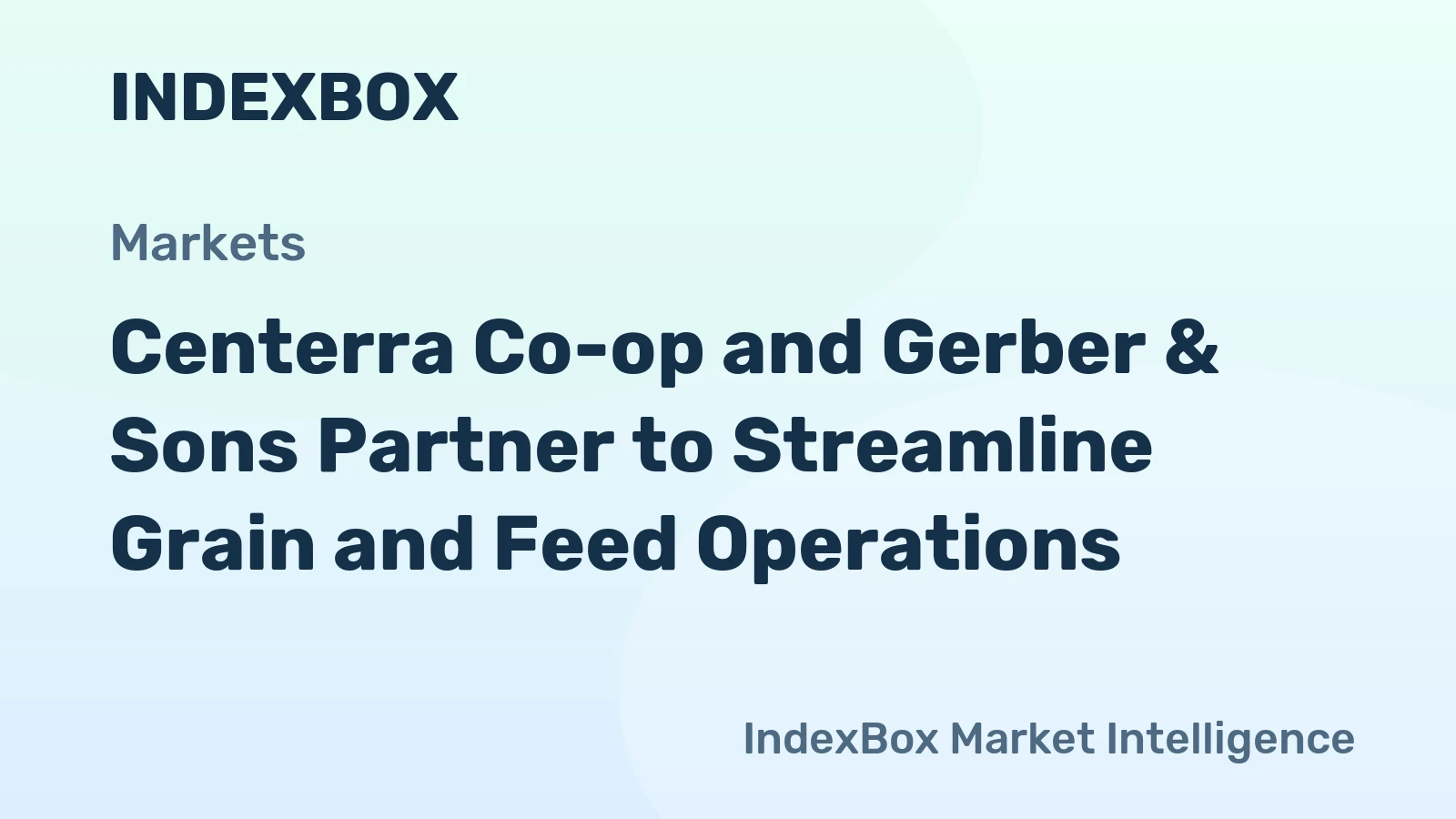 Centerra Co-op and Gerber & Sons Partner to Streamline Grain and Feed Operations
