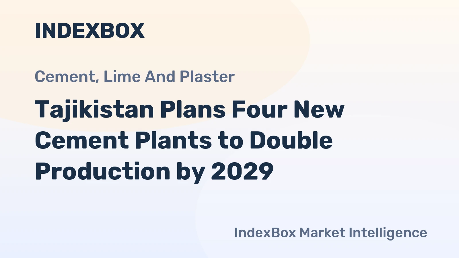 Tajikistan Plans Four New Cement Plants to Double Production by 2029