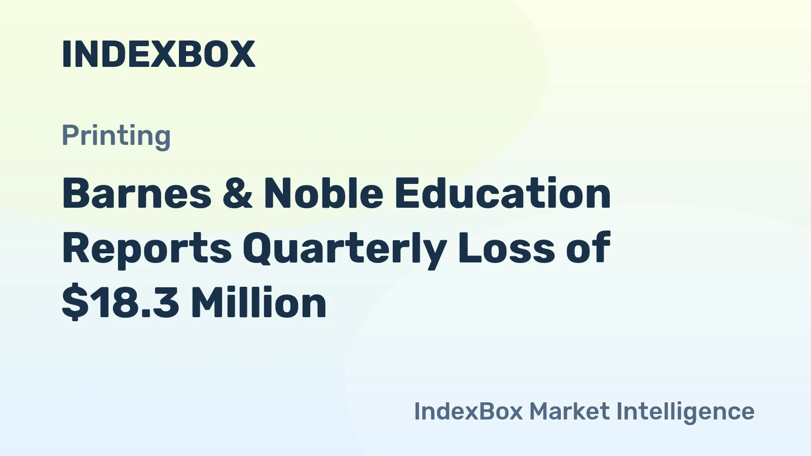 Barnes & Noble Education Reports Quarterly Loss of $18.3 Million