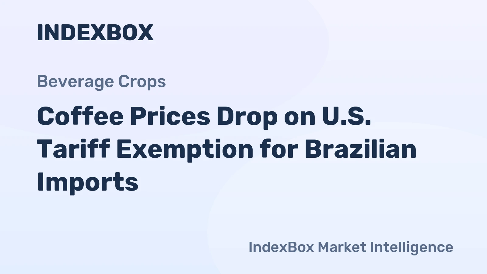 Coffee Prices Drop on U.S. Tariff Exemption for Brazilian Imports