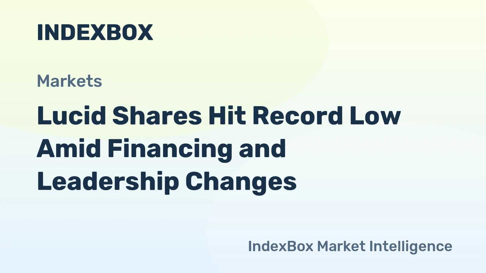 Lucid Shares Hit Record Low Amid Financing and Leadership Changes