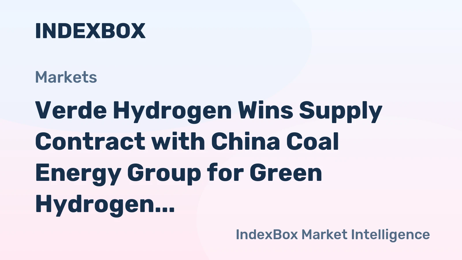 Verde Hydrogen Wins Supply Contract with China Coal Energy Group for Green Hydrogen Project