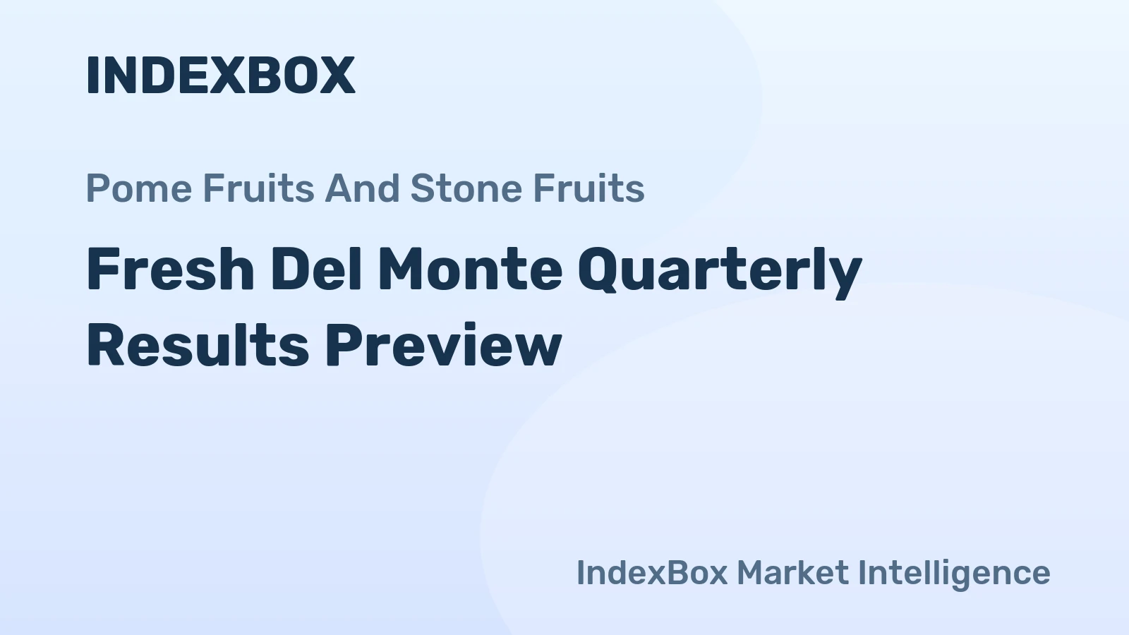 Fresh Del Monte Quarterly Results Preview