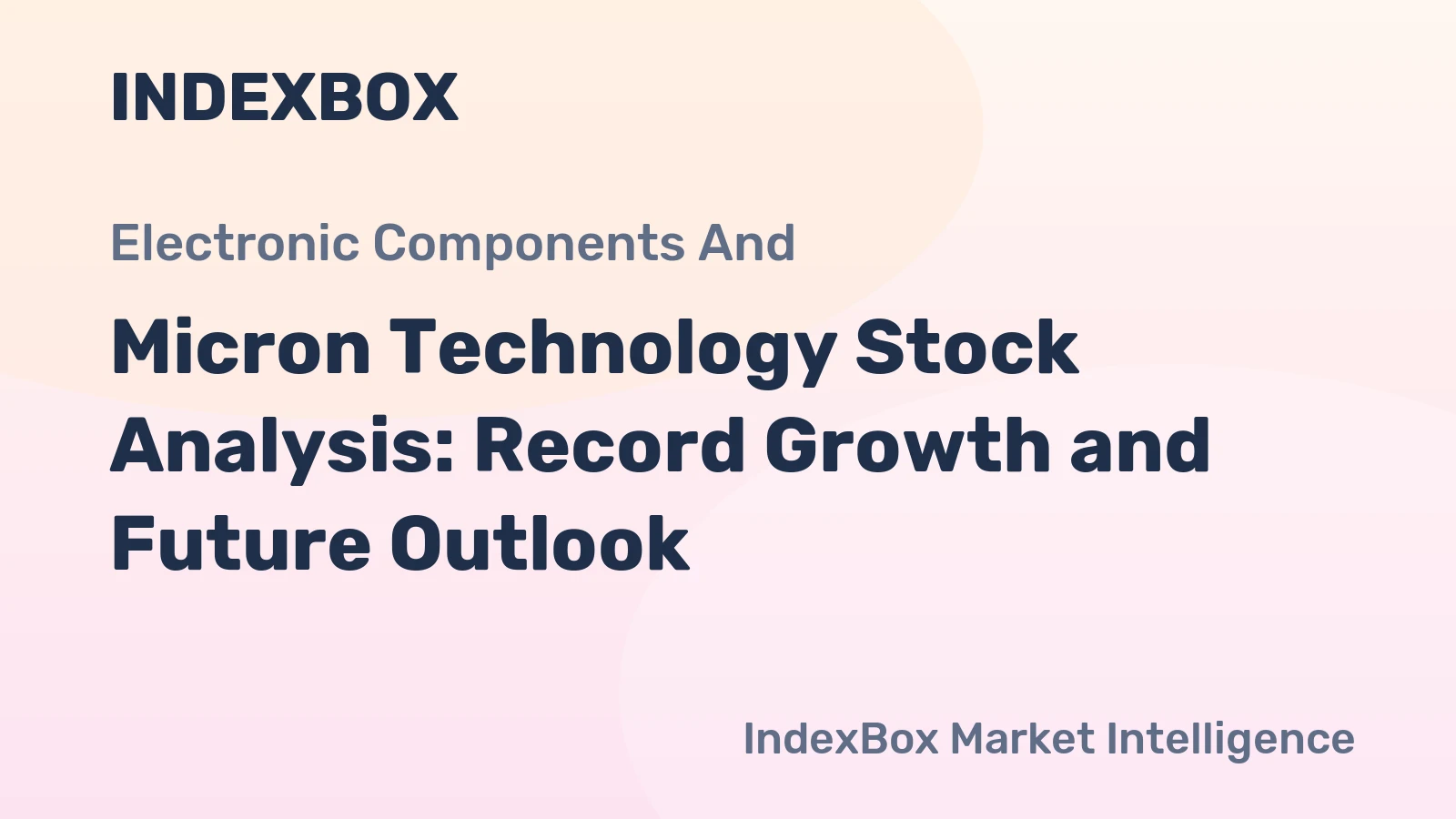 Micron Technology Stock Analysis: Record Growth and Future Outlook
