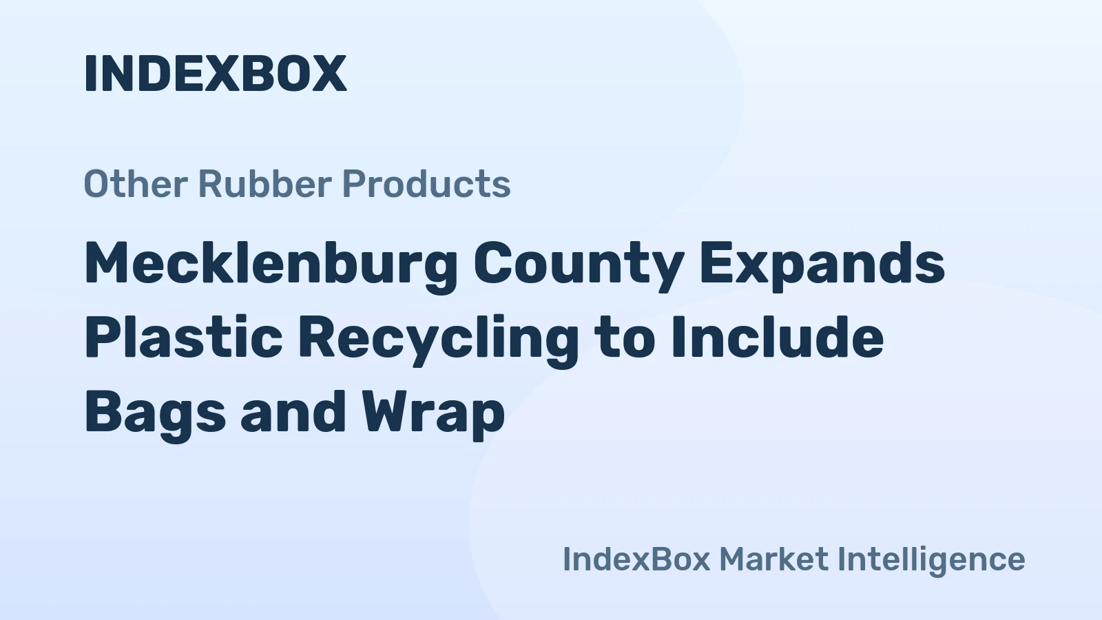 Mecklenburg County Expands Plastic Recycling to Include Bags and Wrap