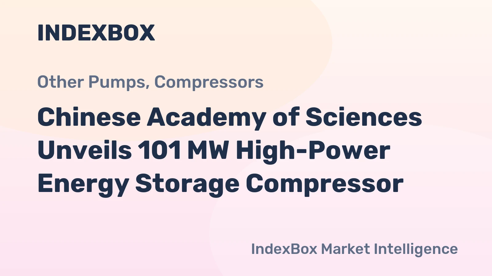 Chinese Academy of Sciences Unveils 101 MW High-Power Energy Storage Compressor